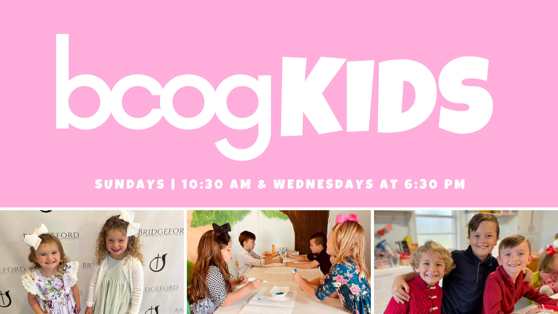 BCOG Kids Pre-Registration – Bridgeford Church of God